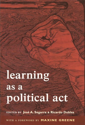 Learning As A Political Act