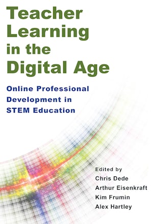 Teacher Learning in the Digital Age