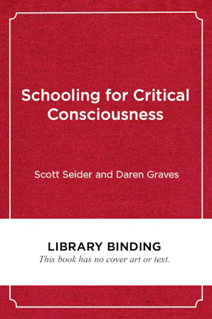 Schooling for Critical Consciousness